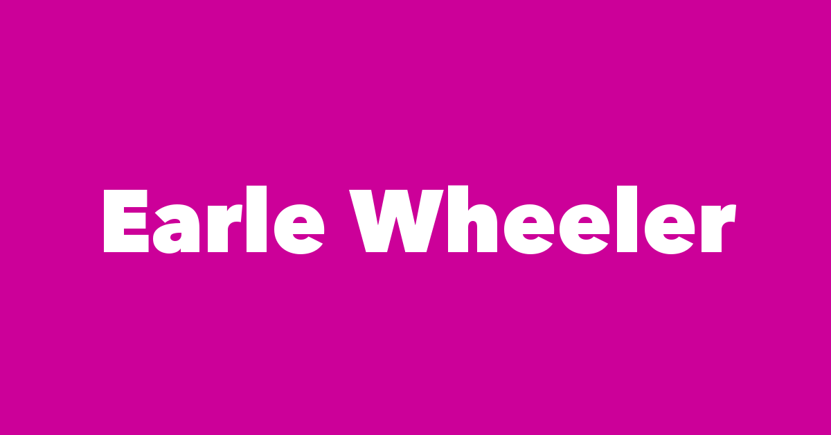 Earle Wheeler - Spouse, Children, Birthday & More