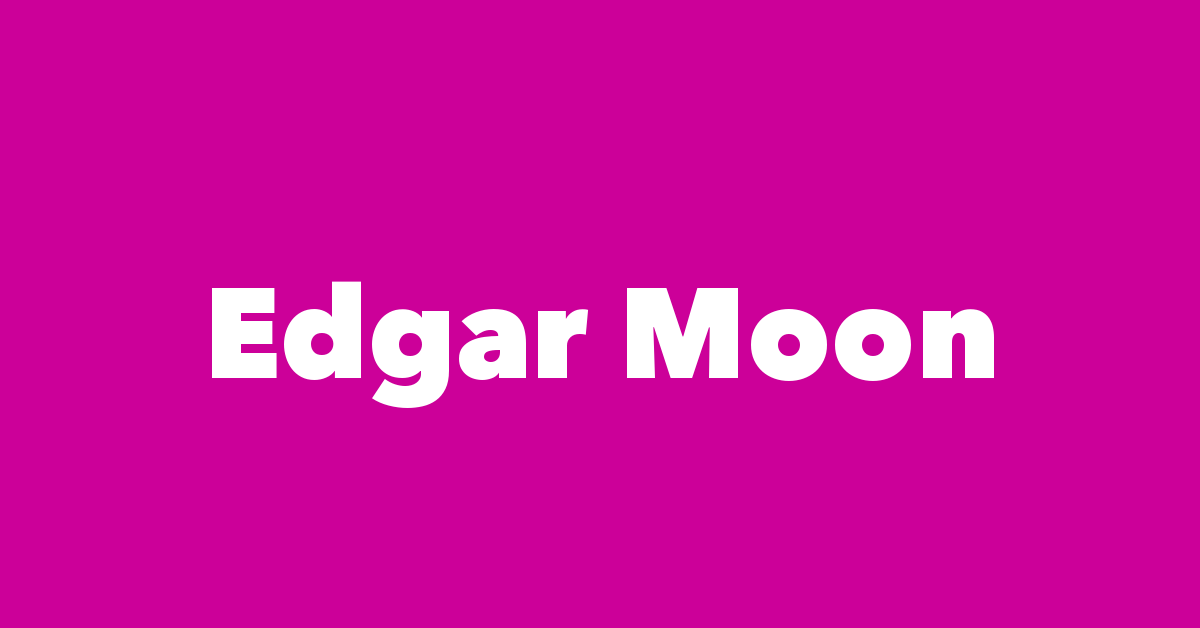 Edgar Moon - Spouse, Children, Birthday & More