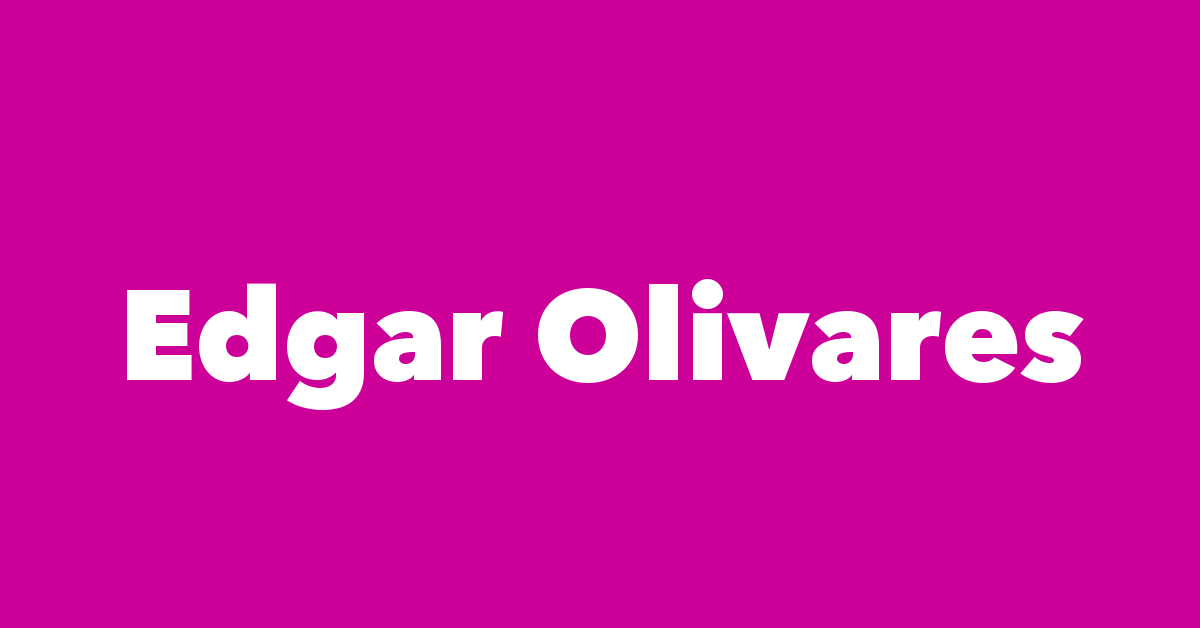 Edgar Olivares - Spouse, Children, Birthday & More
