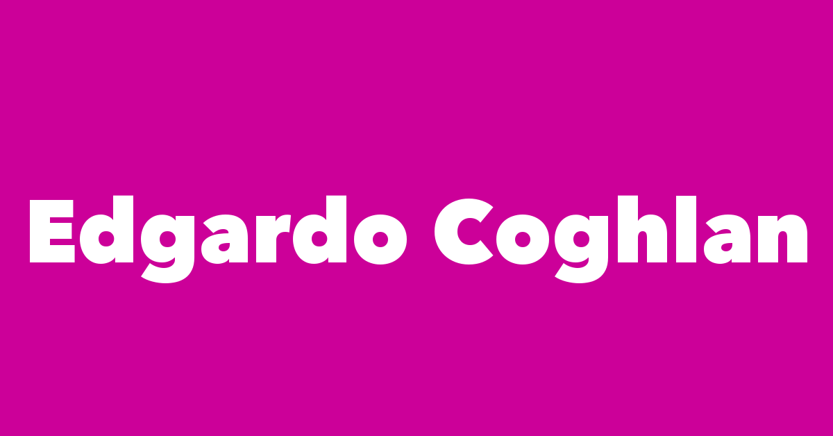 Edgardo Coghlan - Spouse, Children, Birthday & More