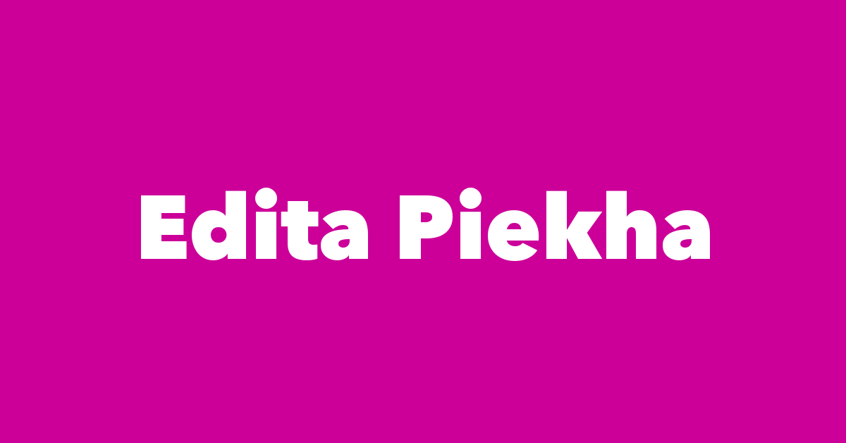 Edita Piekha - Spouse, Children, Birthday & More
