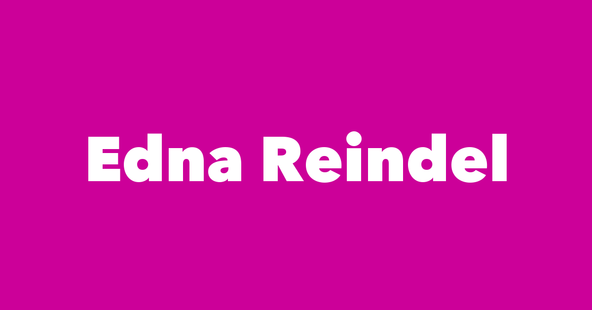 Edna Reindel - Spouse, Children, Birthday & More