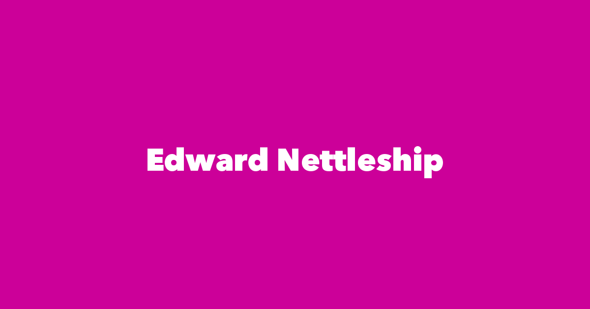 Edward Nettleship - Spouse, Children, Birthday & More