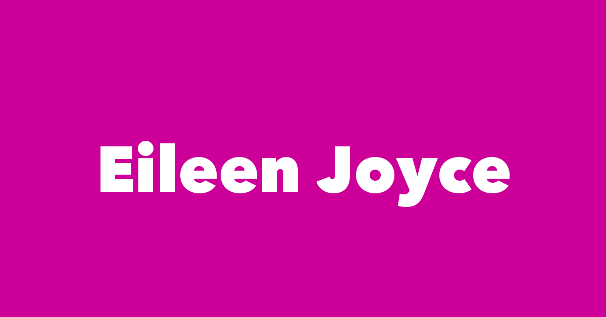 Eileen Joyce - Spouse, Children, Birthday & More