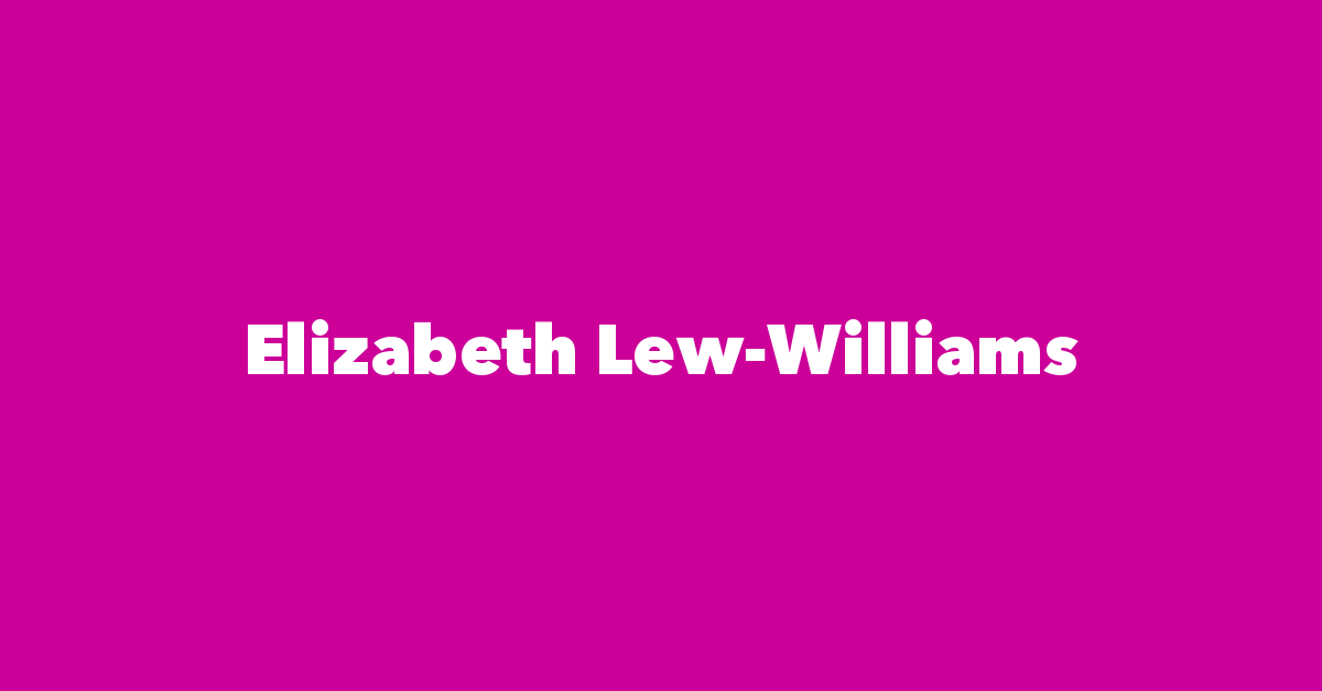 Elizabeth Lew-Williams - Spouse, Children, Birthday & More