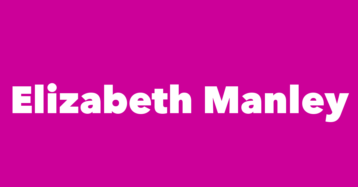 Elizabeth Manley - Spouse, Children, Birthday & More