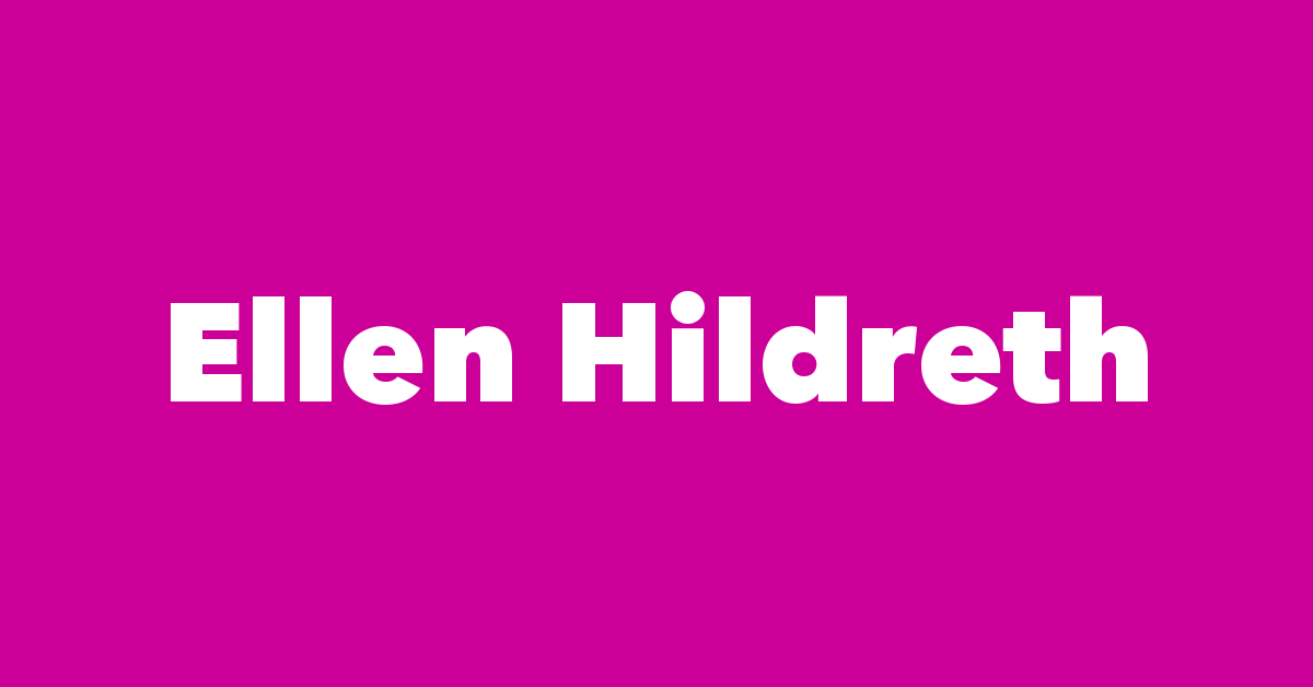 Ellen Hildreth - Spouse, Children, Birthday & More