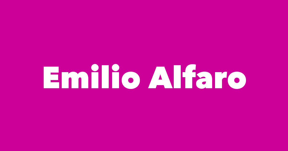 Emilio Alfaro - Spouse, Children, Birthday & More