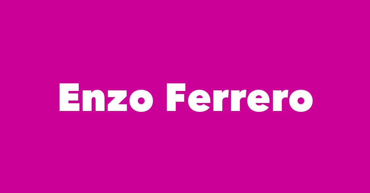 Enzo Ferrero - Spouse, Children, Birthday & More