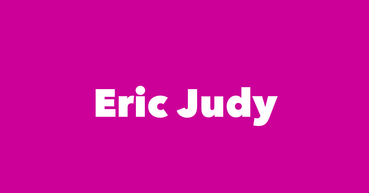 Eric Judy - Spouse, Children, Birthday & More