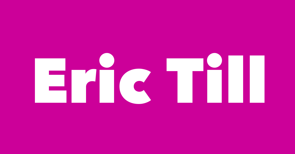 Eric Till - Spouse, Children, Birthday & More