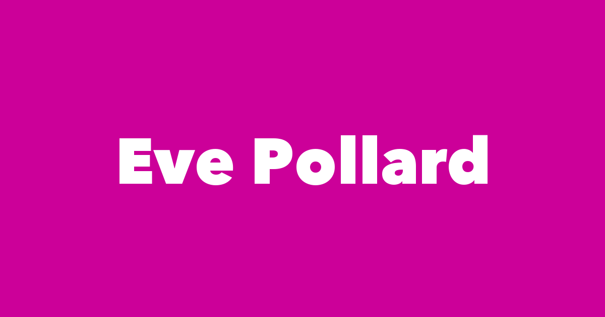 Eve Pollard - Spouse, Children, Birthday & More
