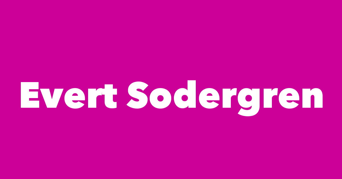 Evert Sodergren - Spouse, Children, Birthday & More