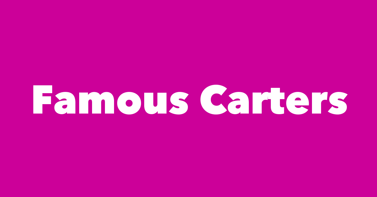 Most Famous People with Last Name Carter - #1 is Jimmy Carter