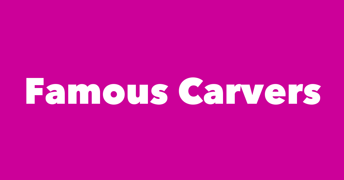 Most Famous People with Last Name Carver - #1 is George Washington Carver
