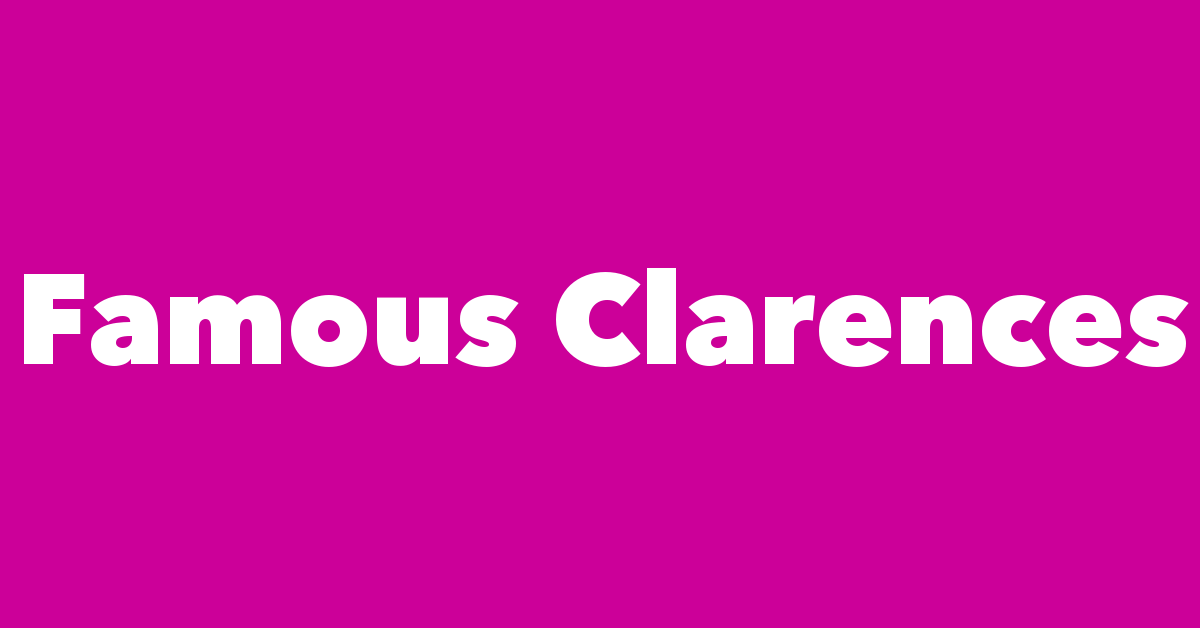 Most Famous People Named Clarence - #1 is Clarence Thomas
