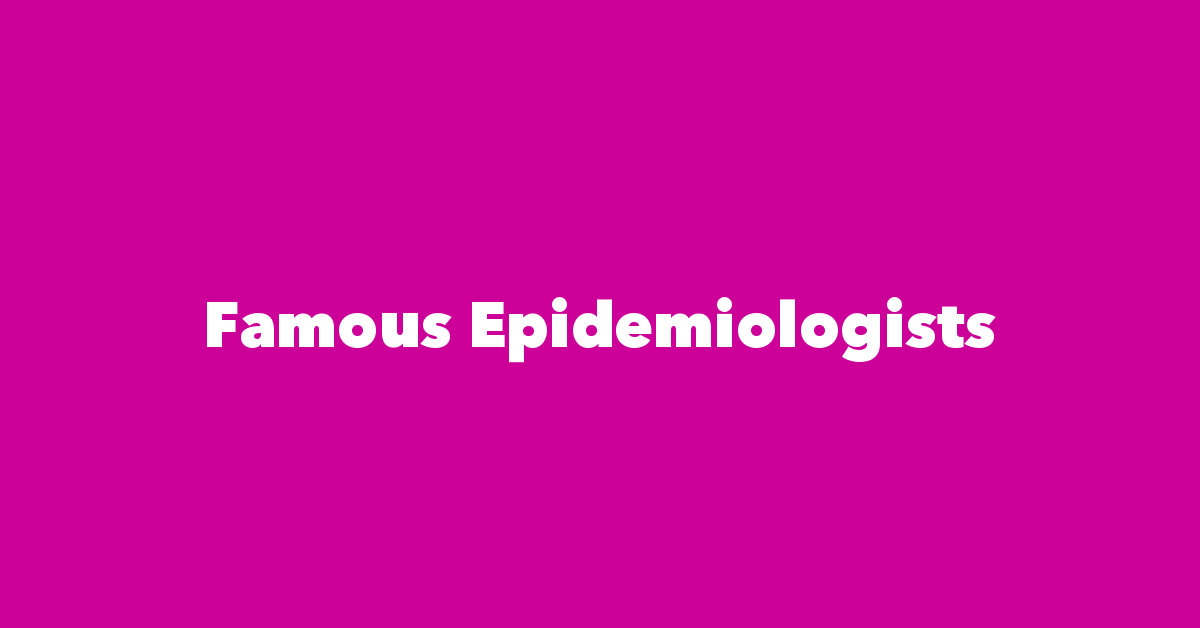 Most Famous Epidemiologists - #1 is Carlos Finlay