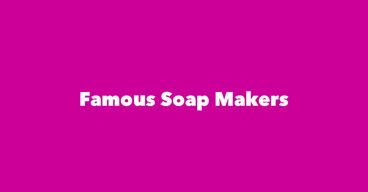 Most Famous Soap Makers - #1 is Emanuel Bronner