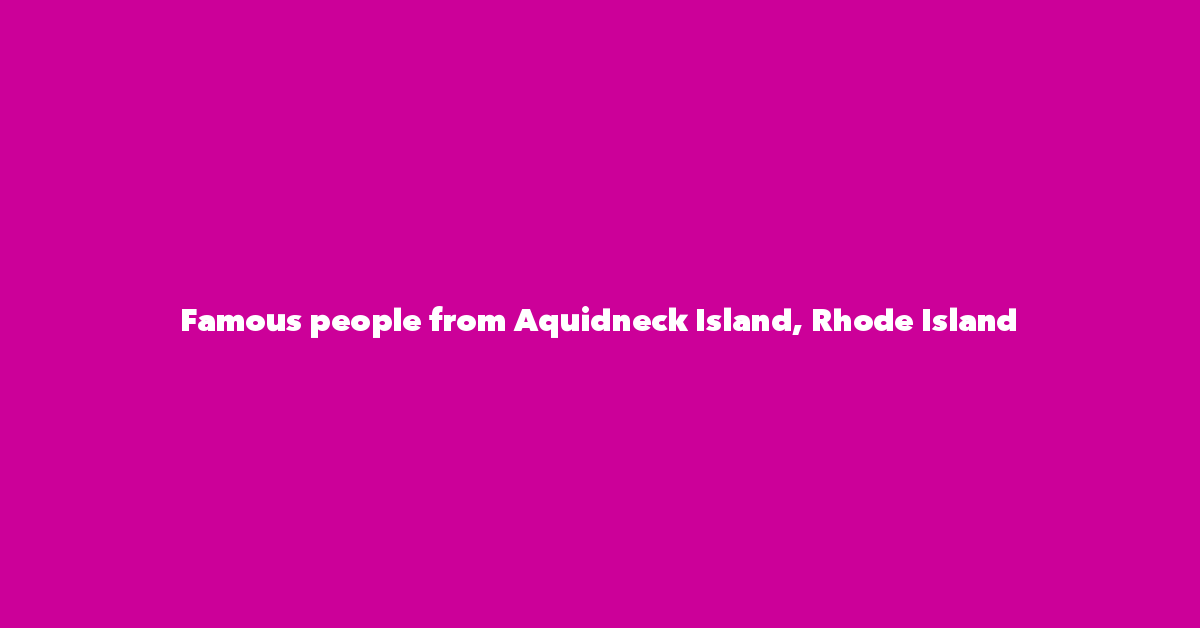 Famous People From Aquidneck Island, Rhode Island - #1 is Charles Bird King