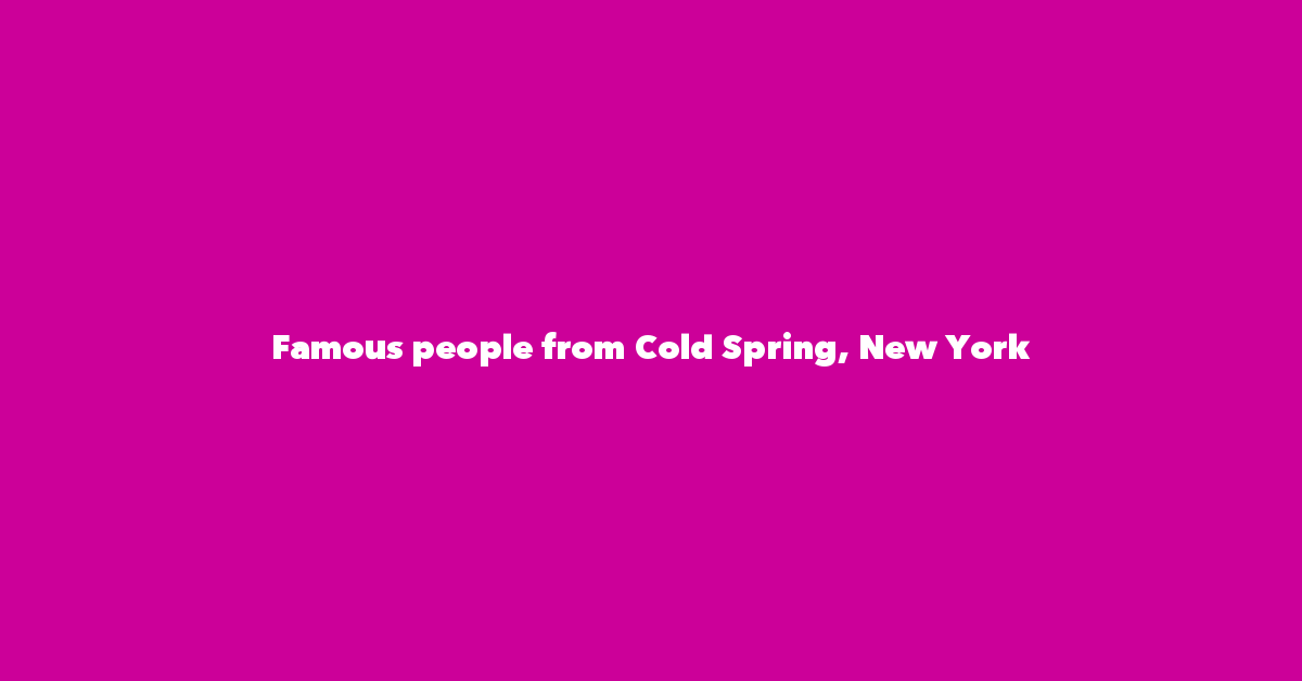 Famous People From Cold Spring, New York - #1 is Meg Whitman
