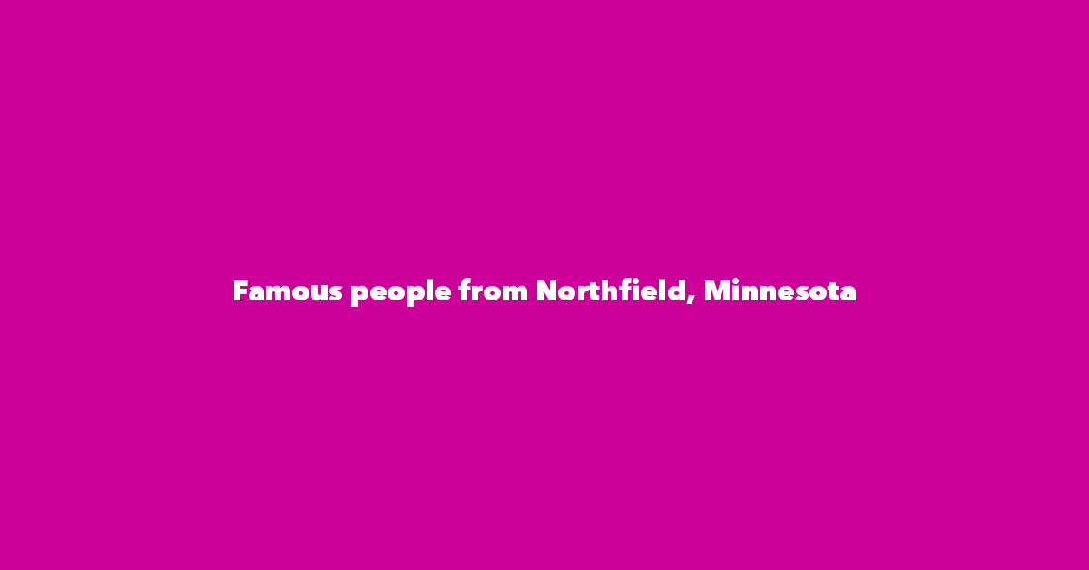 Famous People From Northfield, Minnesota - #1 is Peter Agre