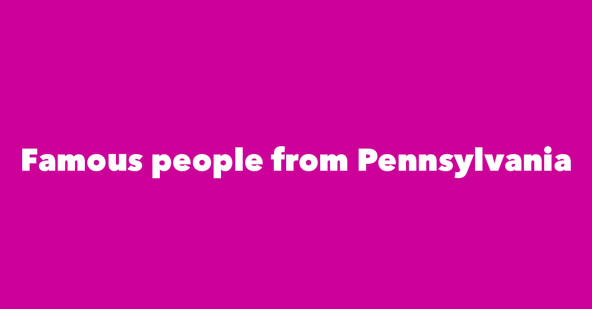 Famous People From Pennsylvania - #1 is Noam Chomsky