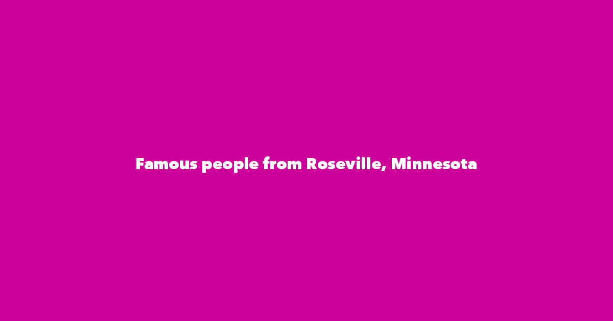 Famous People From Roseville, Minnesota - #1 is James Eayrs