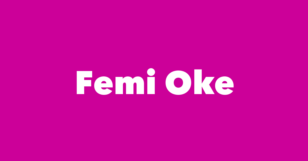 Femi Oke - Spouse, Children, Birthday & More