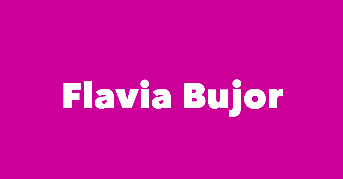 Flavia Bujor - Spouse, Children, Birthday & More