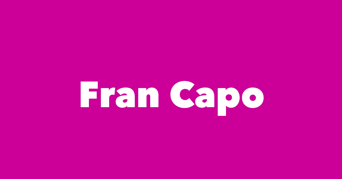 Fran Capo - Spouse, Children, Birthday & More