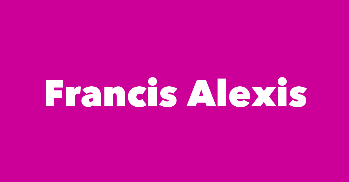 Francis Alexis - Spouse, Children, Birthday & More