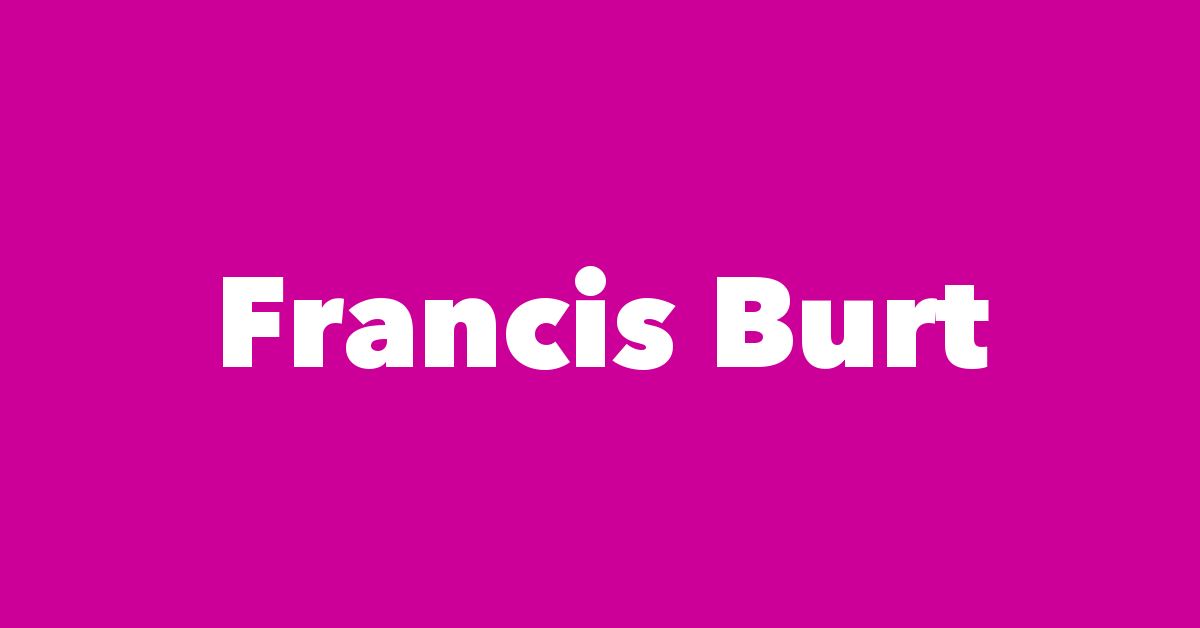 Francis Burt - Spouse, Children, Birthday & More