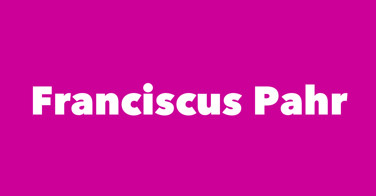 Franciscus Pahr - Spouse, Children, Birthday & More