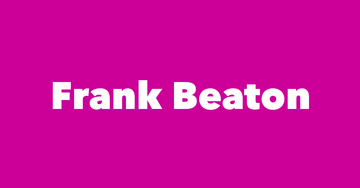 Frank Beaton - Spouse, Children, Birthday & More