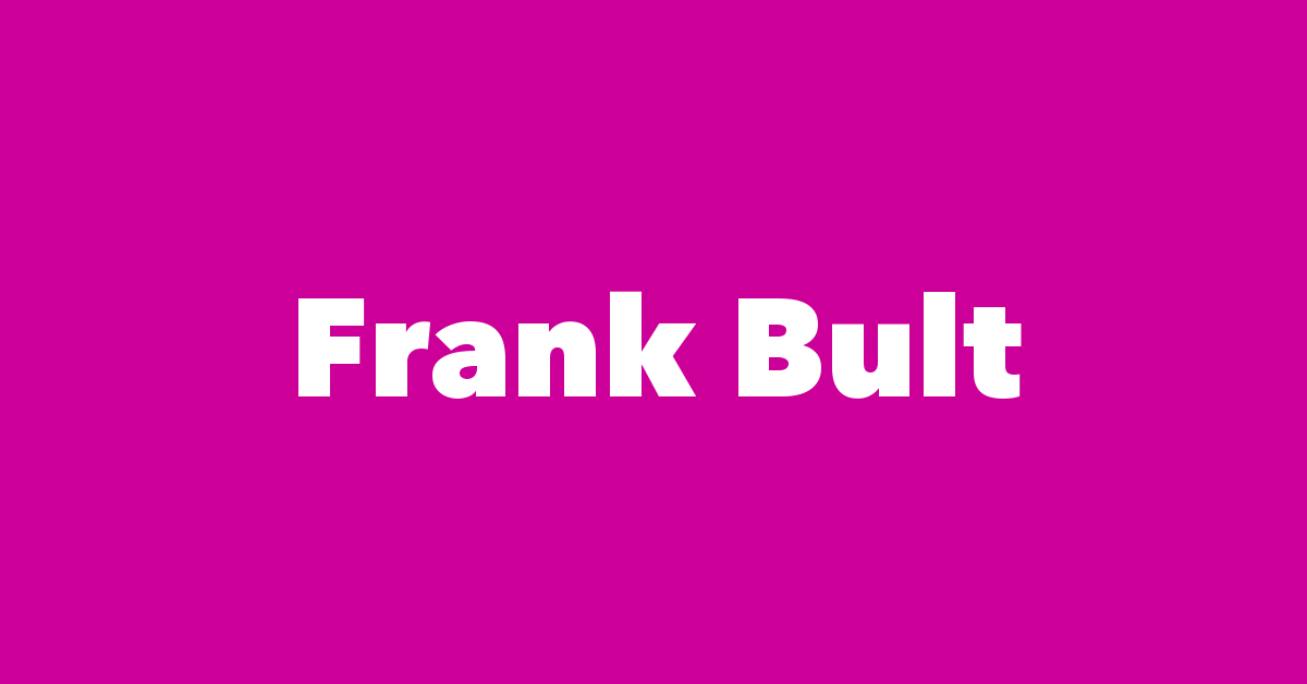 Frank Bult - Spouse, Children, Birthday & More