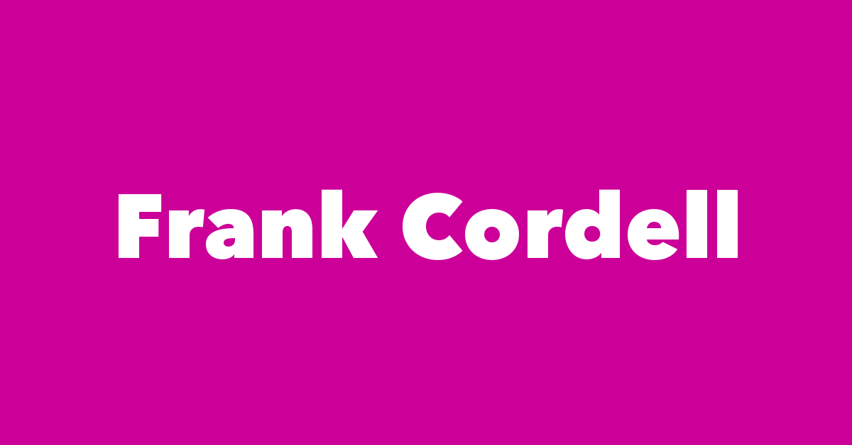 Frank Cordell - Spouse, Children, Birthday & More