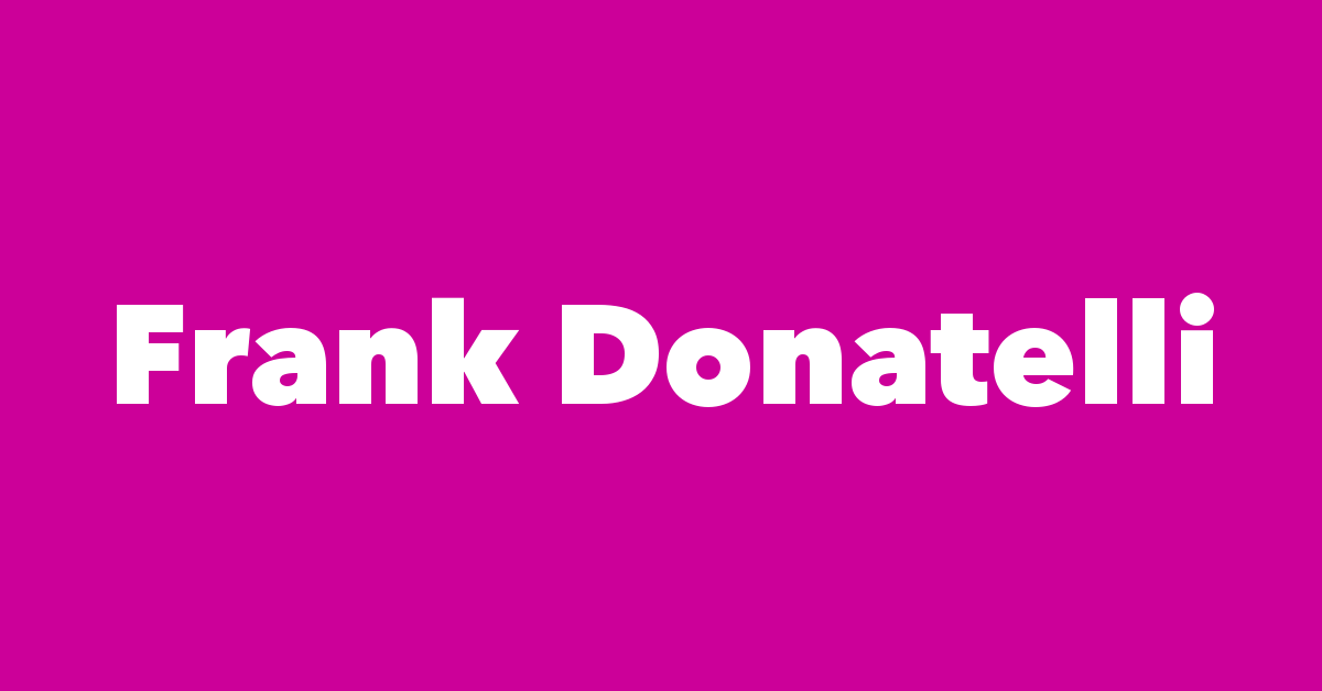 Frank Donatelli - Spouse, Children, Birthday & More