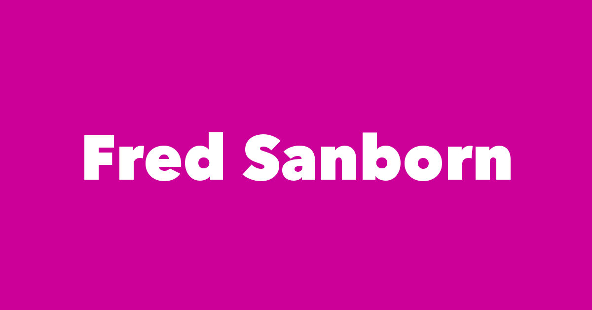 Fred Sanborn - Spouse, Children, Birthday & More