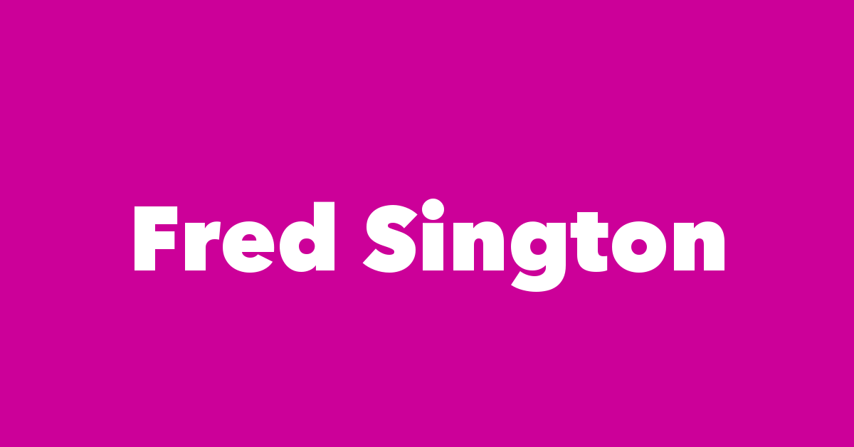Fred Sington - Spouse, Children, Birthday & More
