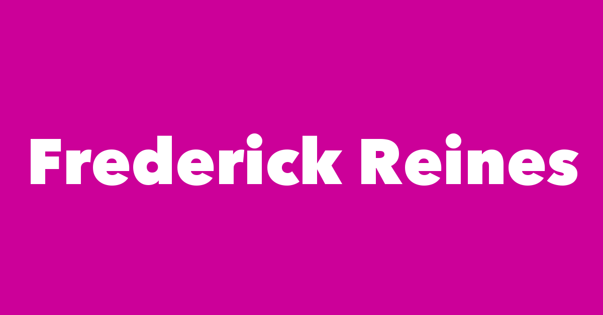 Frederick Reines - Spouse, Children, Birthday & More