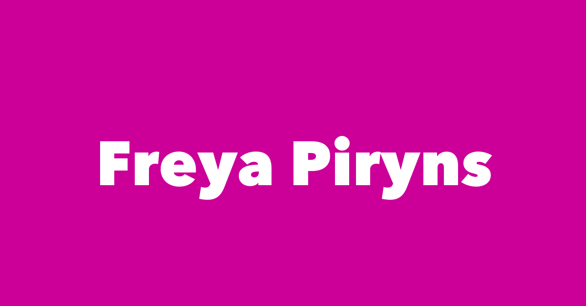 Freya Piryns - Spouse, Children, Birthday & More