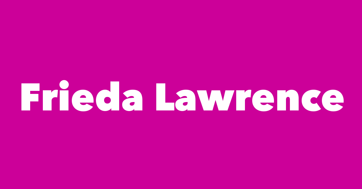 Frieda Lawrence - Spouse, Children, Birthday & More