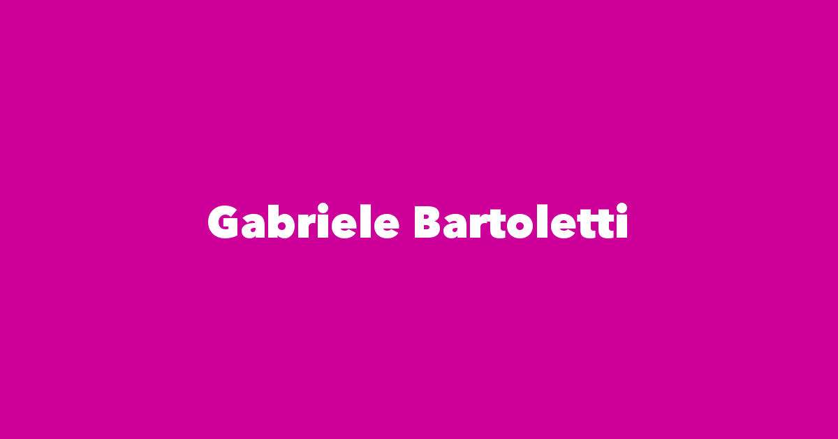 Gabriele Bartoletti - Spouse, Children, Birthday & More