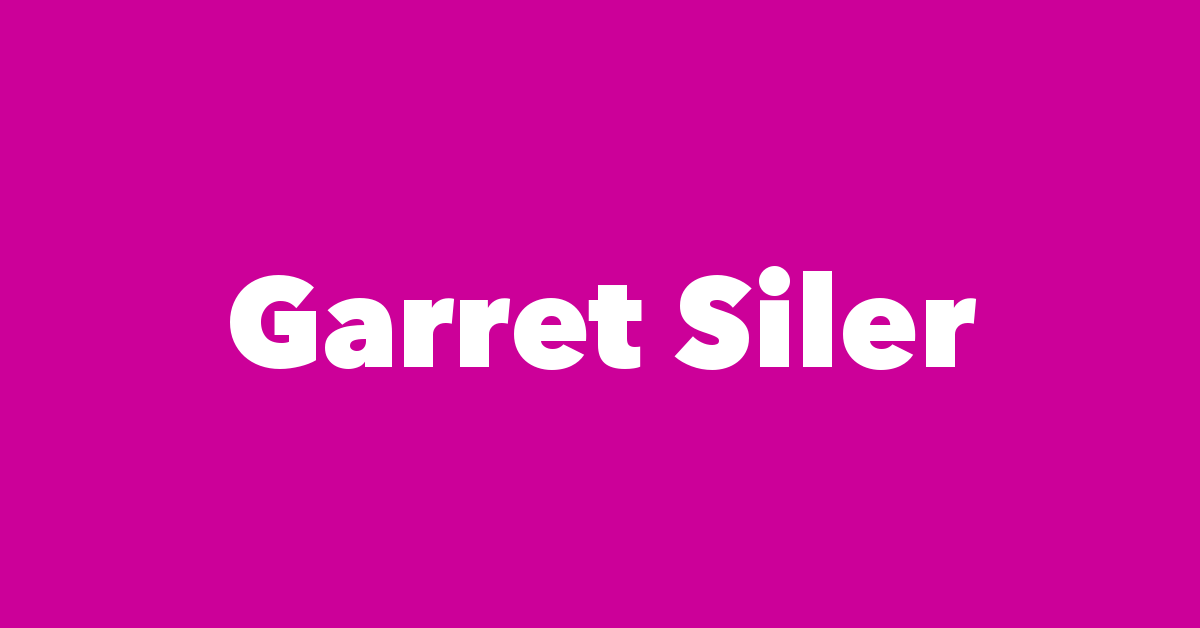 Garret Siler - Spouse, Children, Birthday & More
