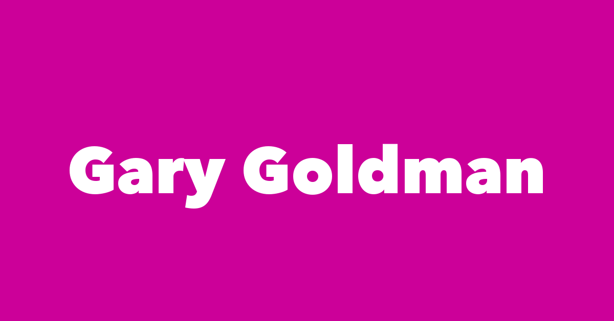 Gary Goldman - Spouse, Children, Birthday & More