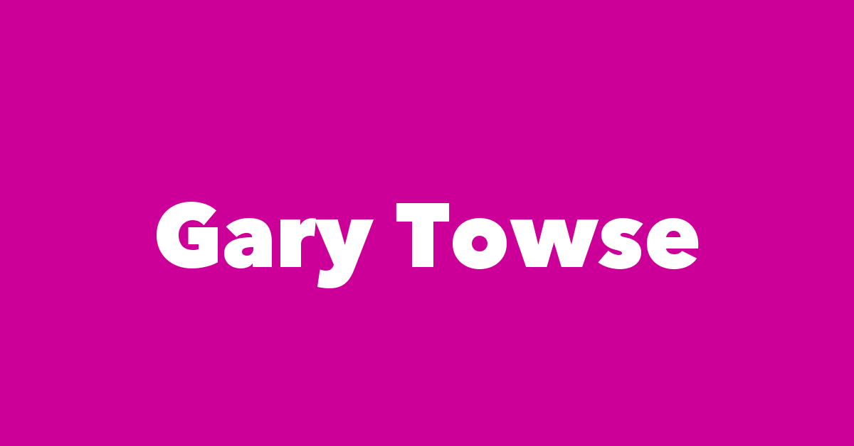 Gary Towse - Spouse, Children, Birthday & More