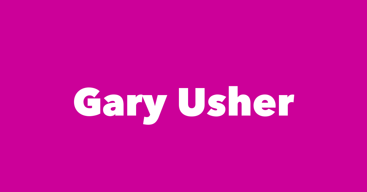 Gary Usher - Spouse, Children, Birthday & More