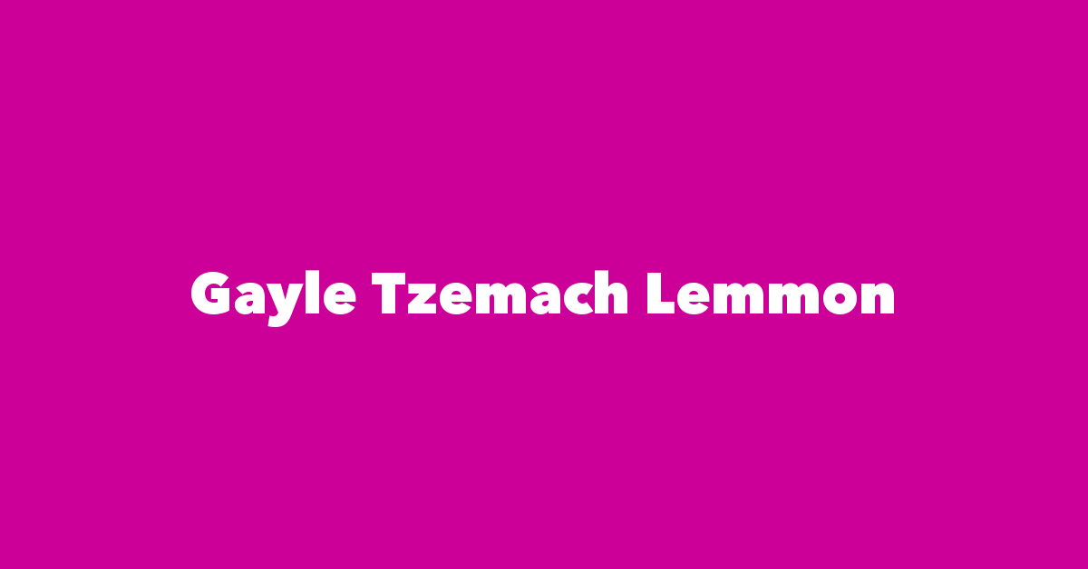 Gayle Tzemach Lemmon - Spouse, Children, Birthday & More