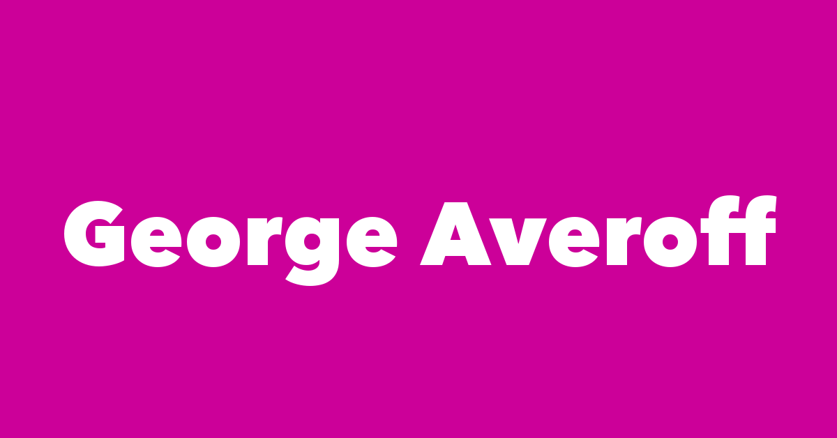 George Averoff - Spouse, Children, Birthday & More