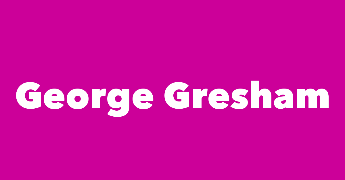 George Gresham - Spouse, Children, Birthday & More